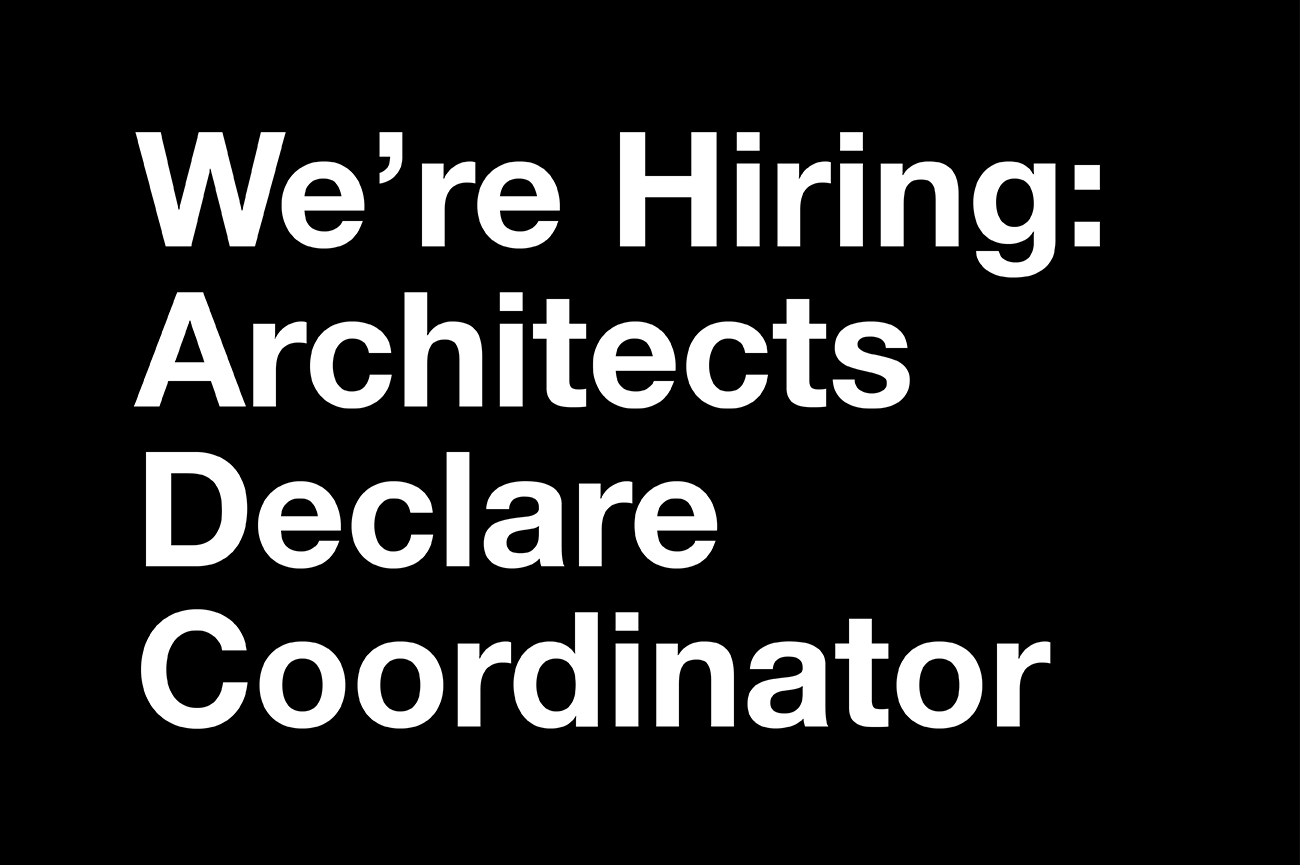 Architects Declare Coordinator - The Architectural League of New York