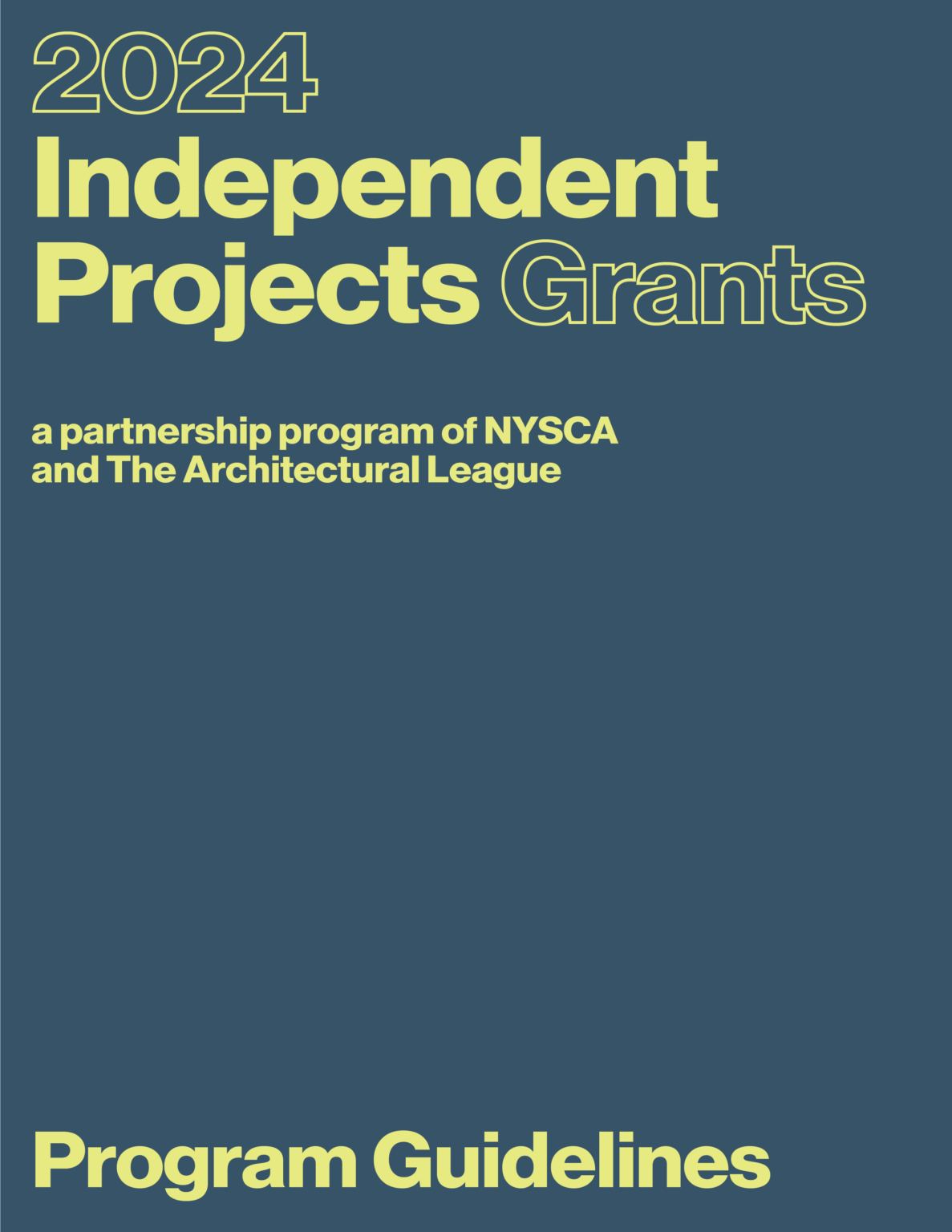 2024 Independent Projects Grants - The Architectural League of New York
